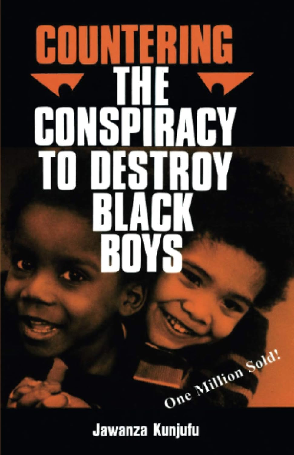 Countering the Conspiracy to Destroy Black Boys, Vol. 1: Jawanza ...