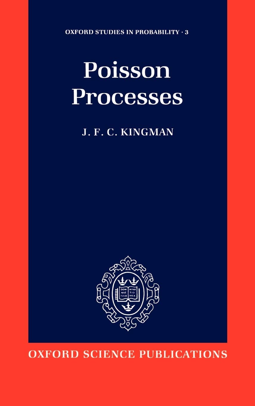Amazon.com: Poisson Processes (Oxford Studies in Probability ...