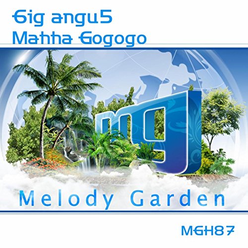 Mahha Gogogo by 6ig Angu5 on Amazon Music - Amazon.com