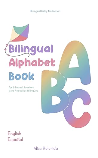 Bilingual Alphabet Book For Bilingual Toddlers - Spanish- English - 1-6 ...