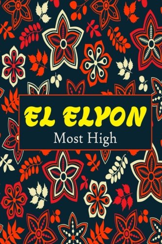 El Elyon Most High: Names Of God Bible Verse Quote Cover Composition ...
