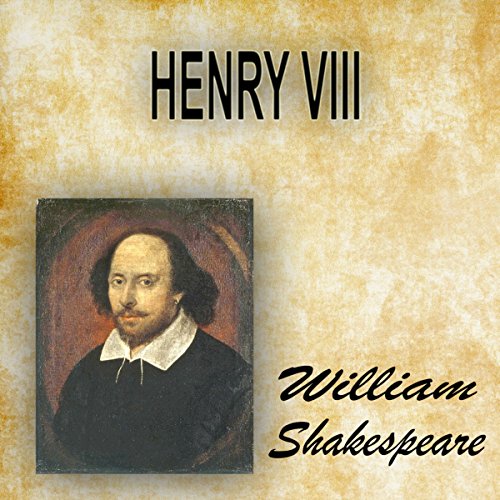 Amazon.com: Henry VIII : William Shakespeare: Digital Music