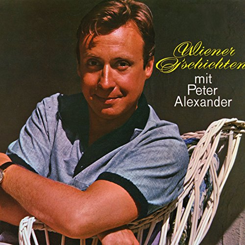 Wiener G'schichten mit Peter Alexander von Peter Alexander bei Amazon ...