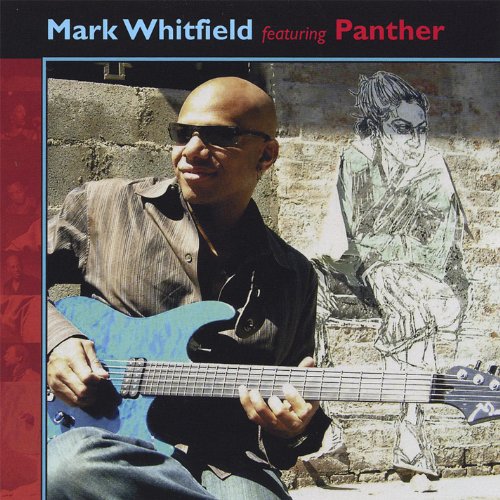 Play Mark Whitfield featuring Panther by Mark Whitfield Featuring ...