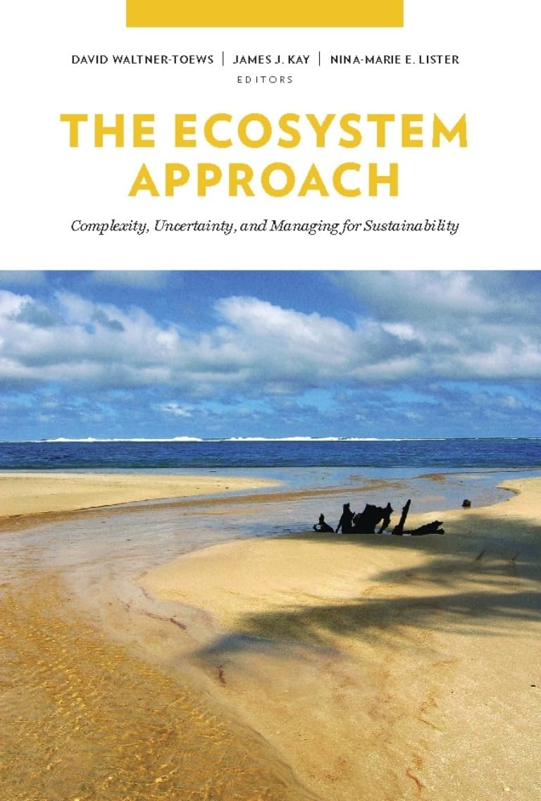 Amazon.com: The Ecosystem Approach: Complexity, Uncertainty, and ...