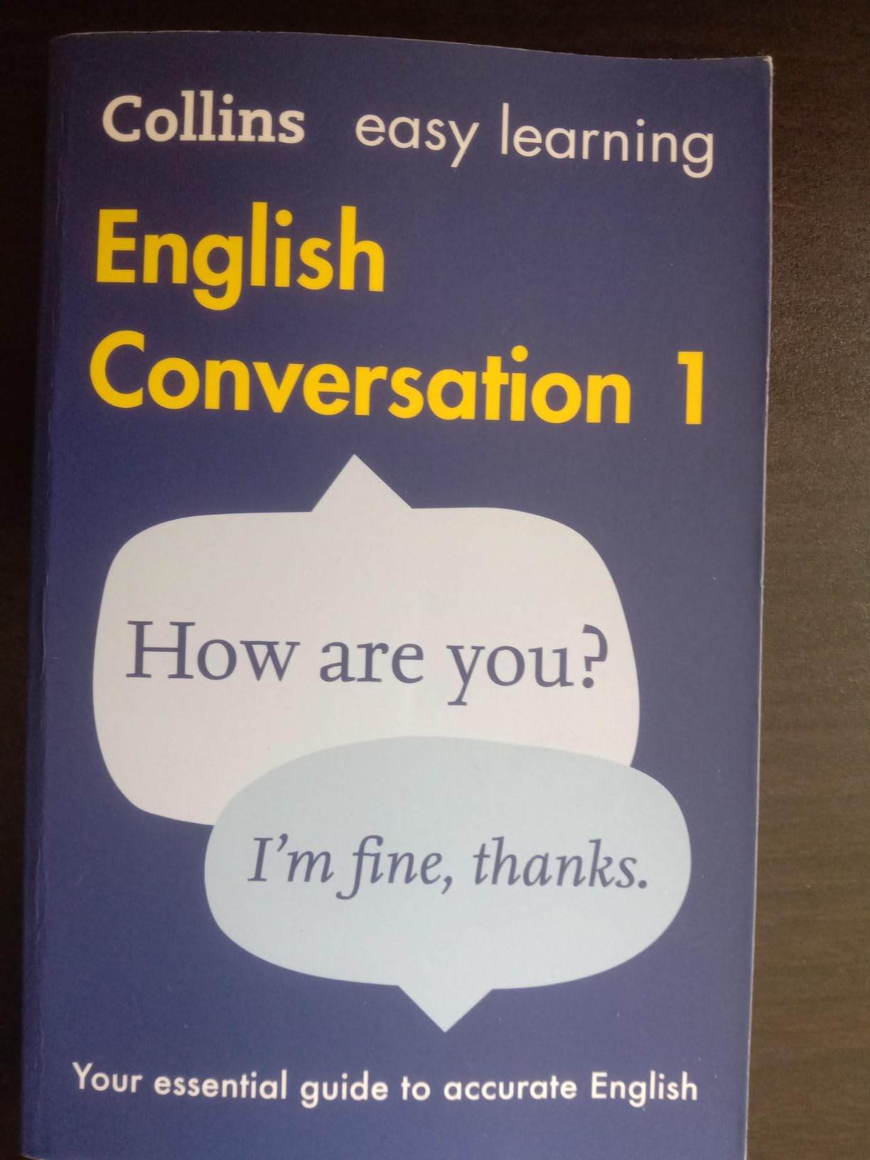 Easy Learning English Conversation Book 2: Your Essential Guide to ...