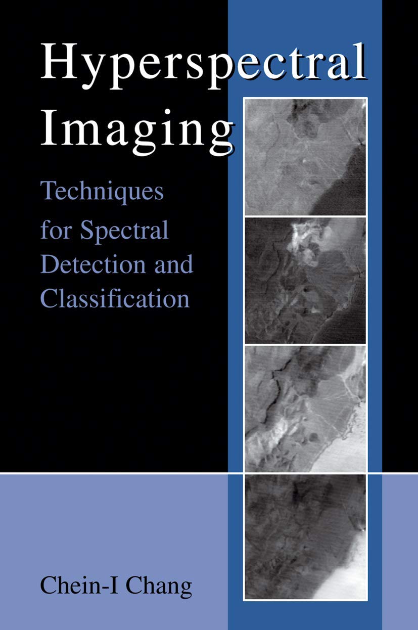 Hyperspectral Imaging: Techniques for Spectral Detection and ...