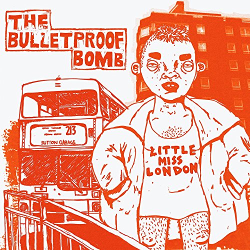 Play Little Miss London by The Bulletproof Bomb on Amazon Music