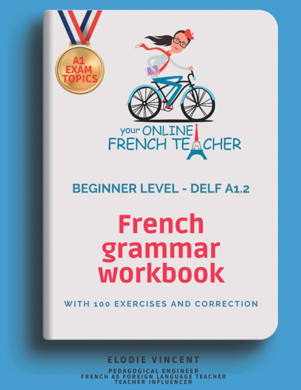 French grammar workbook - Beginner Level - DELF A1.2: DELF A1 EXAM ...