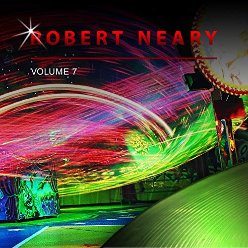 Amazon.com: Robert Neary, Vol. 7 : Robert Neary: Digital Music