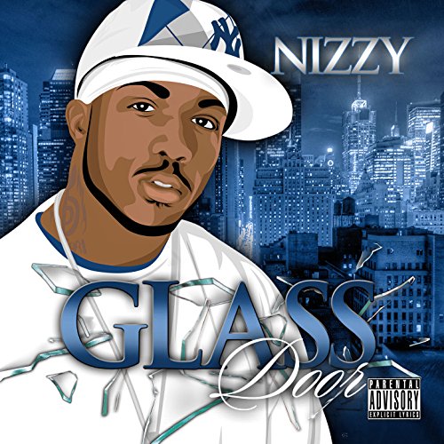 Amazon.com: Glass Door [Explicit] : Nizzy: Digital Music