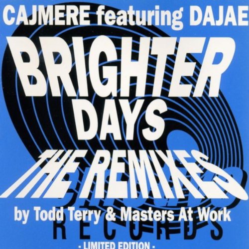 Amazon MusicでCajmere feat. DajaeのBrighter Daysを再生する