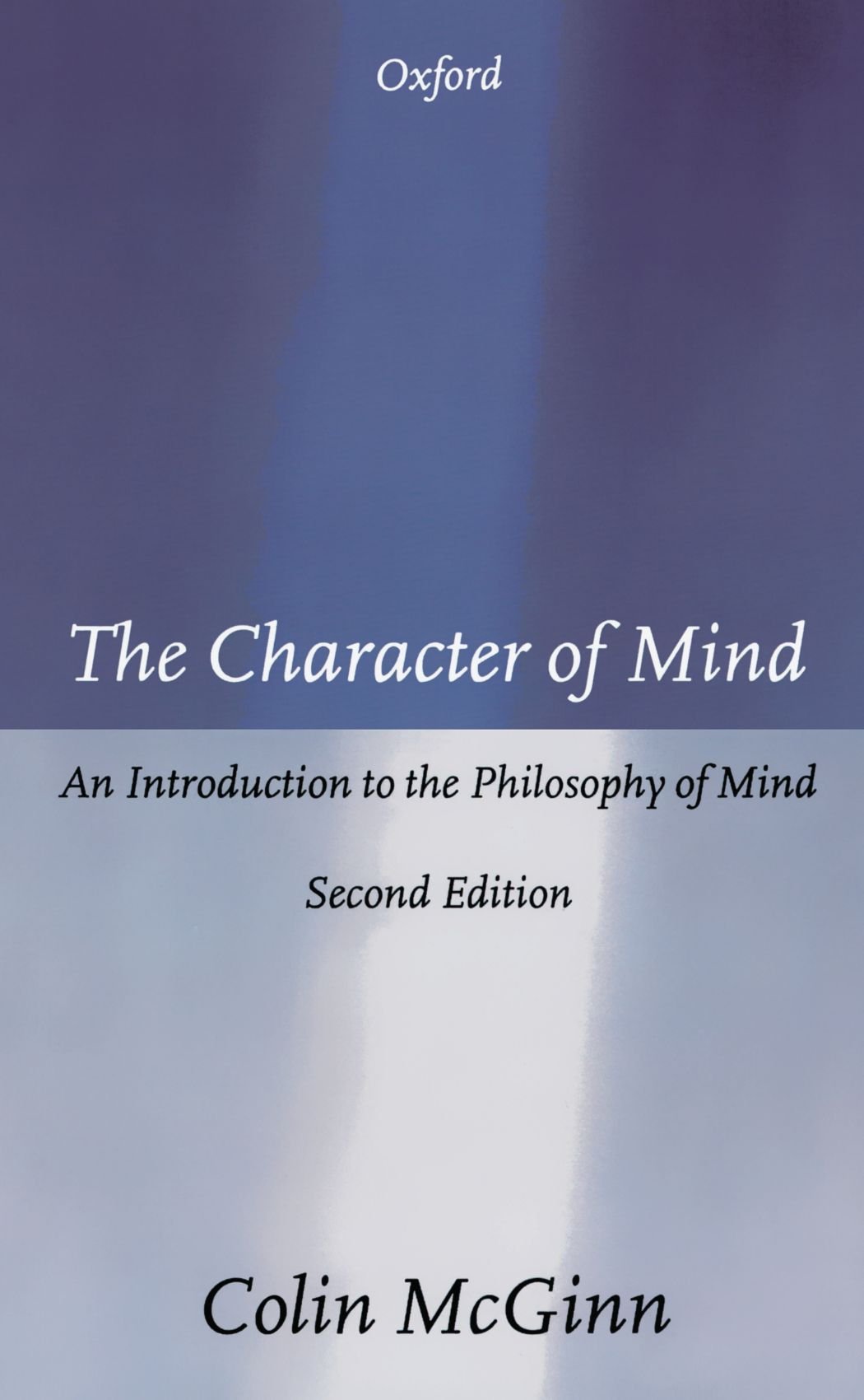 Amazon.com: The Character of Mind: An Introduction to the Philosophy of ...