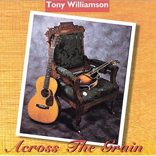 Play Across The Grain by Tony Williamson on Amazon Music