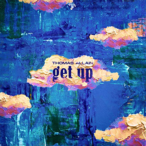 Play get up by Thomas Allain on Amazon Music Unlimited