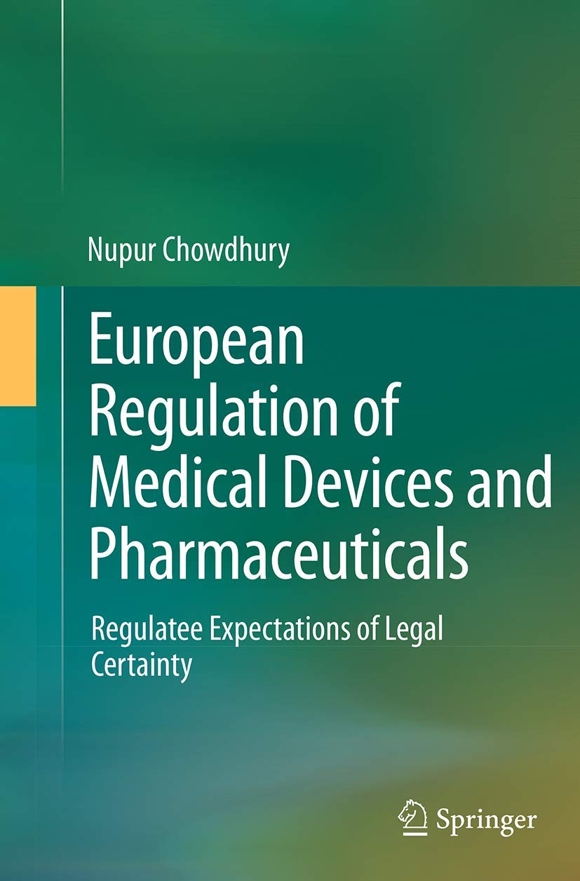 Buy European Regulation of Medical Devices and Pharmaceuticals ...