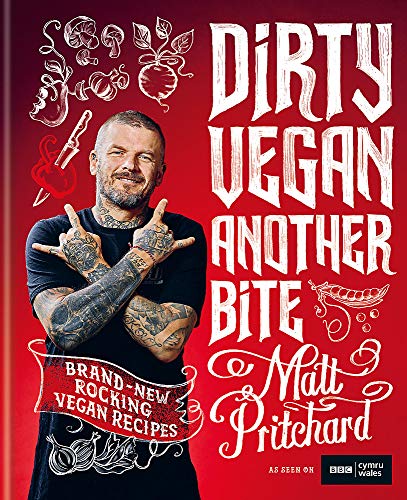 Dirty Vegan: Another Bite: The hotly-anticipated follow-up to the ...
