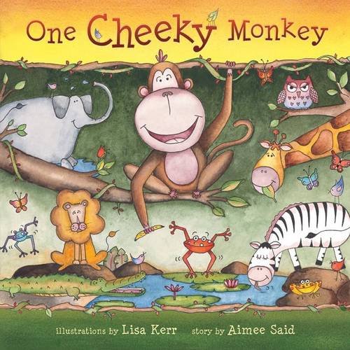 One Cheeky Monkey: Lisa Kerr: 9781742489902: Amazon.com: Books