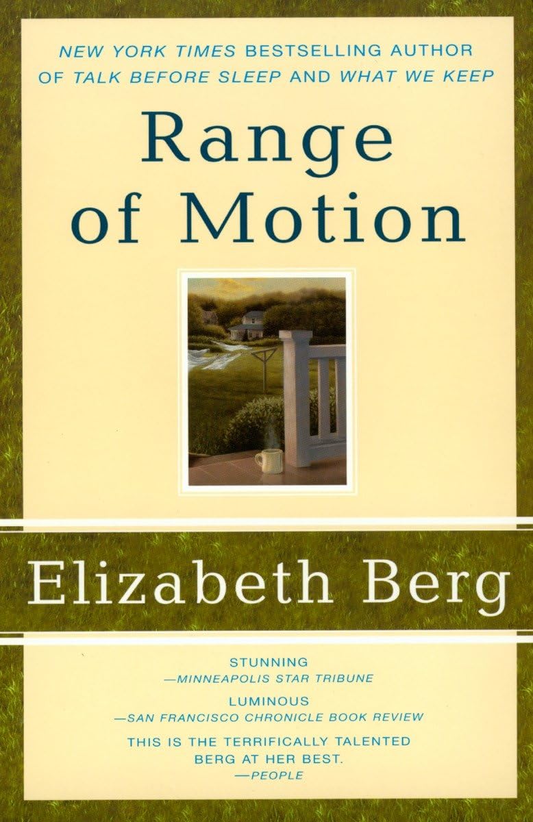Range of Motion: A Novel: Berg, Elizabeth: 9780425168769: Amazon.com: Books