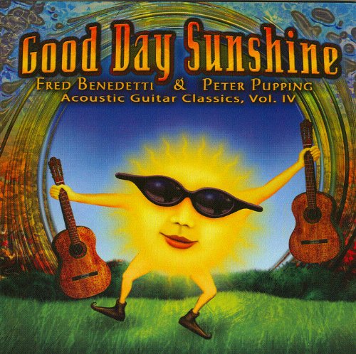 Play Good Day Sunshine by Fred Benedetti & Peter Pupping on Amazon Music
