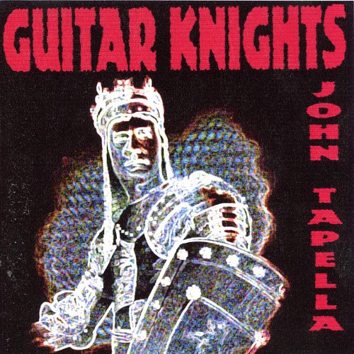 Play Guitar Knights by John Tapella on Amazon Music