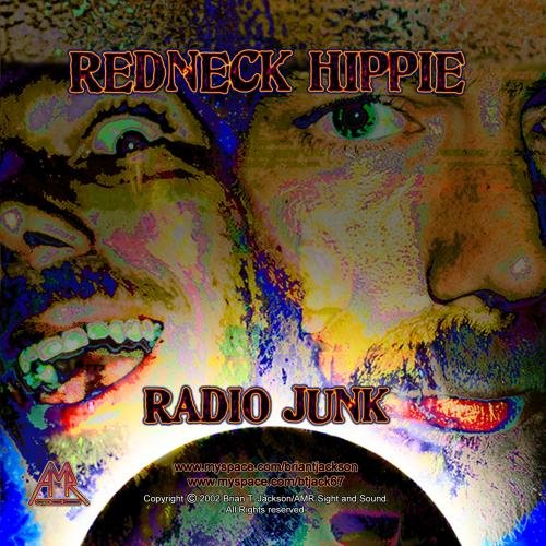 Redneck Hippie - Radio Junk - Amazon.com Music