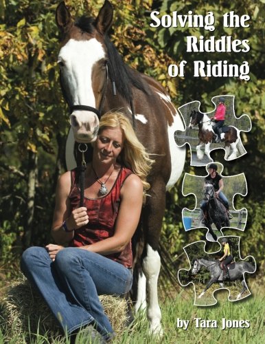 Solving The Riddles of Riding: Jones, Tara: 9781517624736: Amazon.com ...