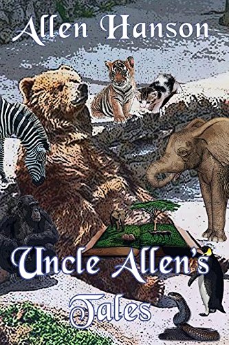 Uncle Allen's Tales: 9781626945272: Amazon.com: Books