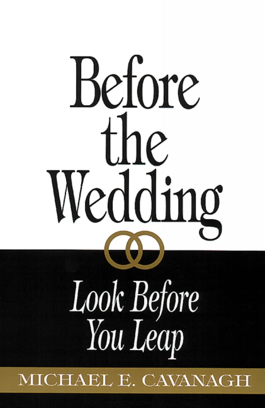 Amazon.com: Before the Wedding: Look Before You Leap: 9780664254407 ...