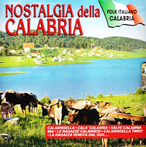 Nostalgia Della Calabria: Amazon.de: Musik-CDs & Vinyl