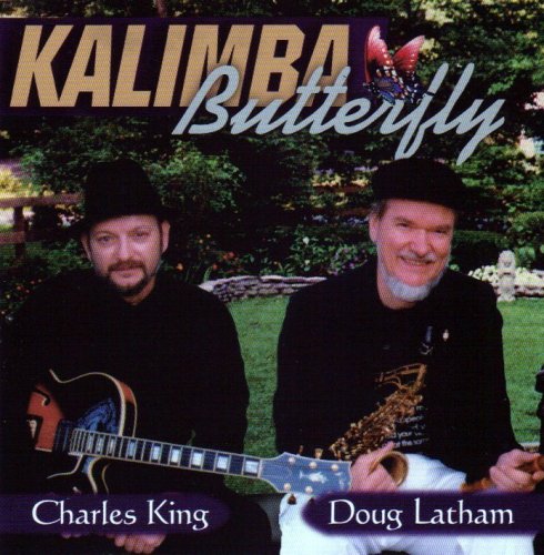 Charles King & Doug Latham - Kalimba Butterfly - Amazon.com Music
