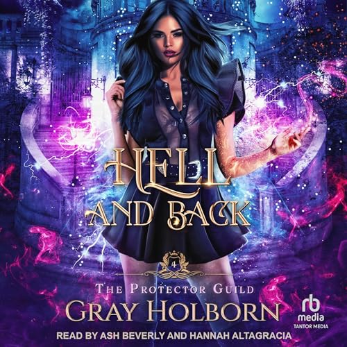 Amazon.com: Hell and Back: The Protector Guild, Book 4 (Audible Audio ...