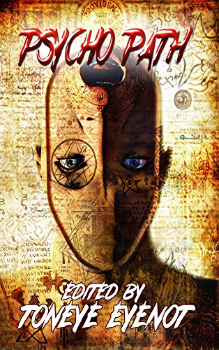 Amazon.com: Psycho Path (Project 26 Book 16) eBook : Eyenot, Toneye ...