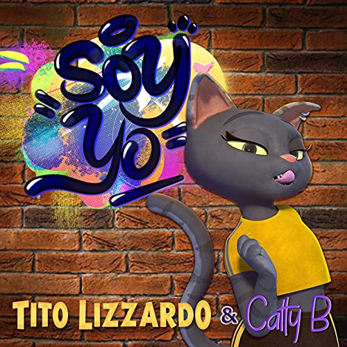 Soy Yo de Tito Lizzardo & Catty B en Amazon Music Unlimited
