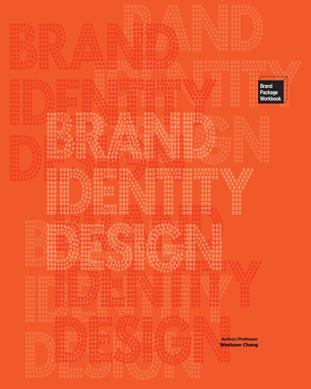 Amazon.com: Brand Identity Design: Brand Package Workbook eBook : chang ...