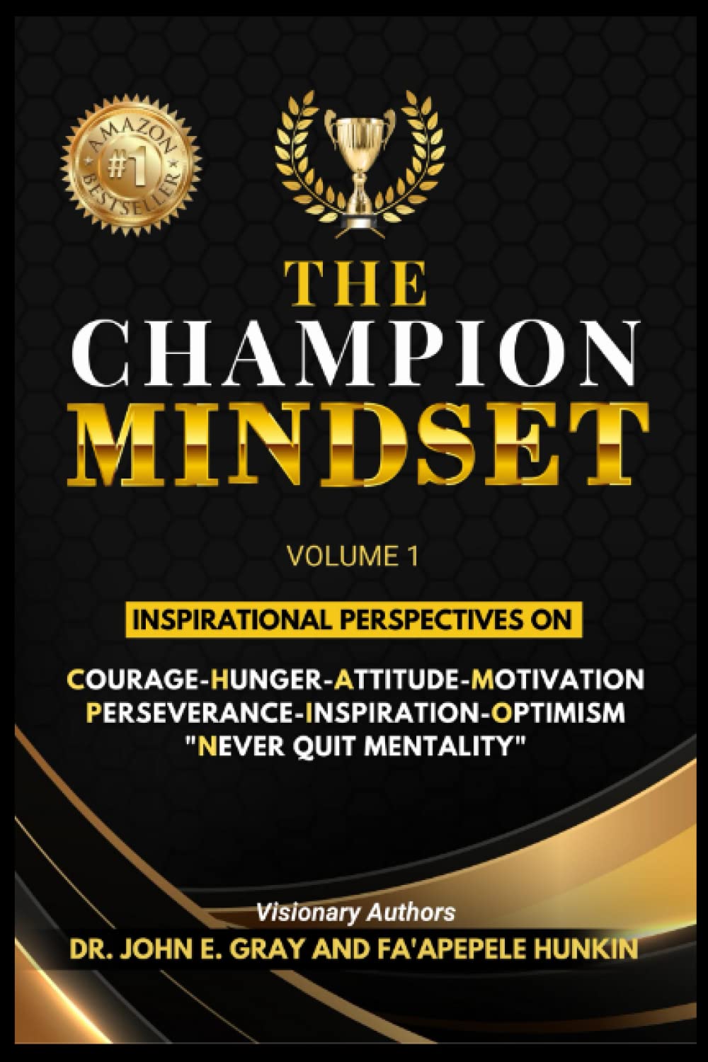 The C.H.A.M.P.I.O.N. MINDSET: Inspirational Perspectives On Courage ...