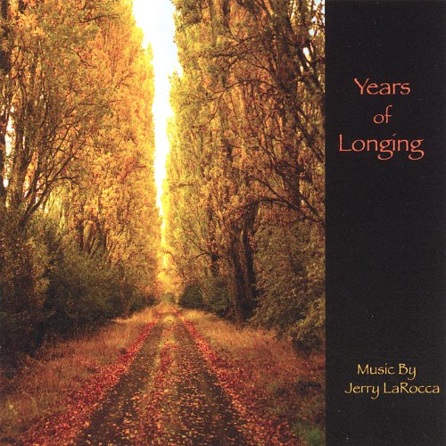 Amazon.com: Years of Longing : Jerry Larocca: Digital Music
