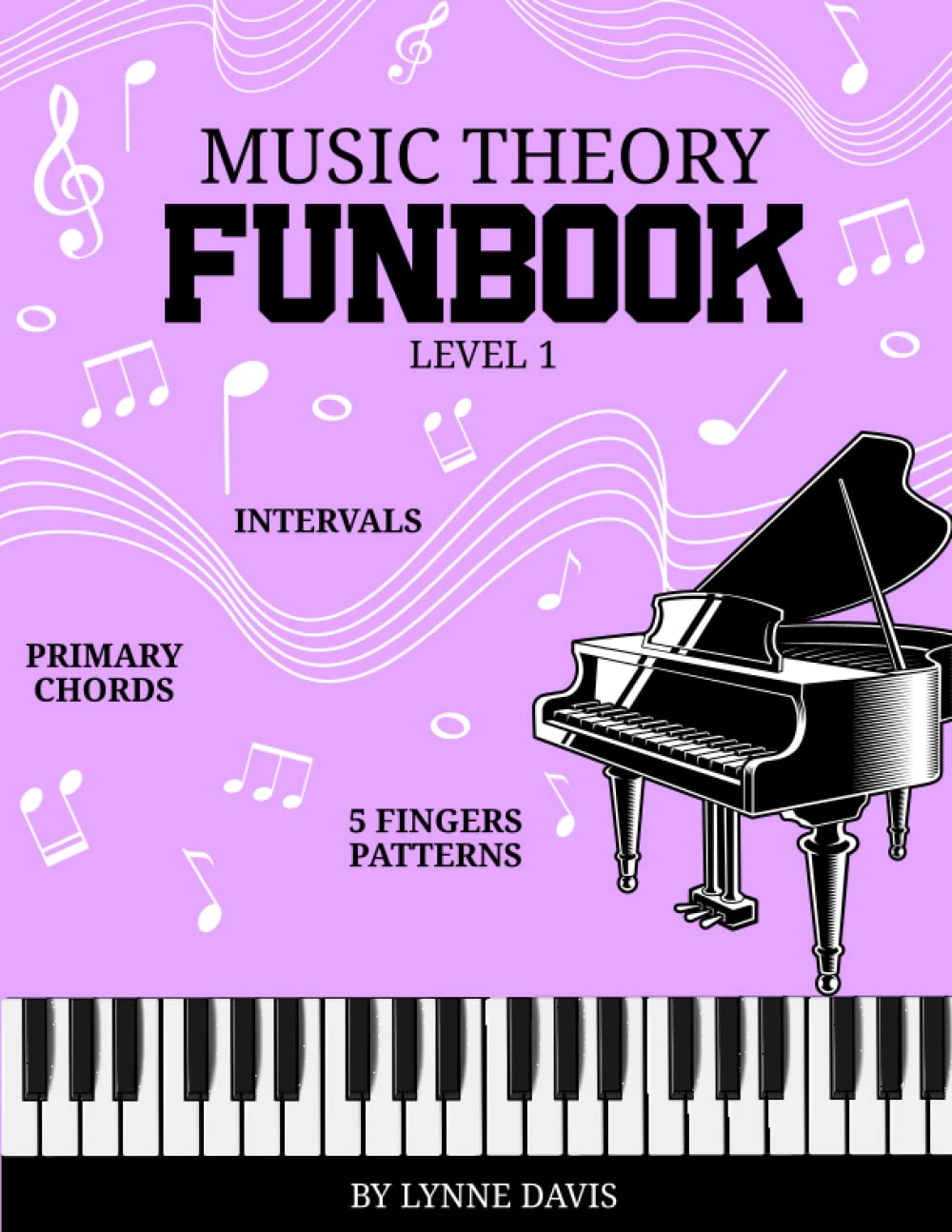 Music Theory Fun Book: Level 1: Davis, Lynne A: 9781733741989: Amazon ...