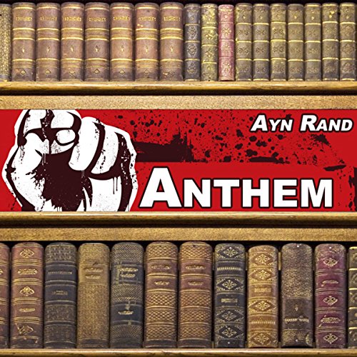 Amazon.com: Anthem (Audible Audio Edition): Ayn Rand, Cary Alan, Alpha ...