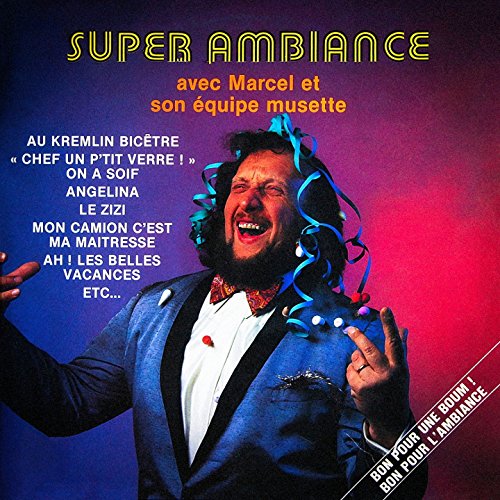 Super ambiance : Marcel: Amazon.fr: Téléchargement de Musique
