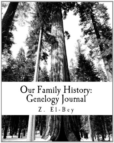 Our Family History: Genealogy Journal with Photo Album eBook : Bey, Z ...