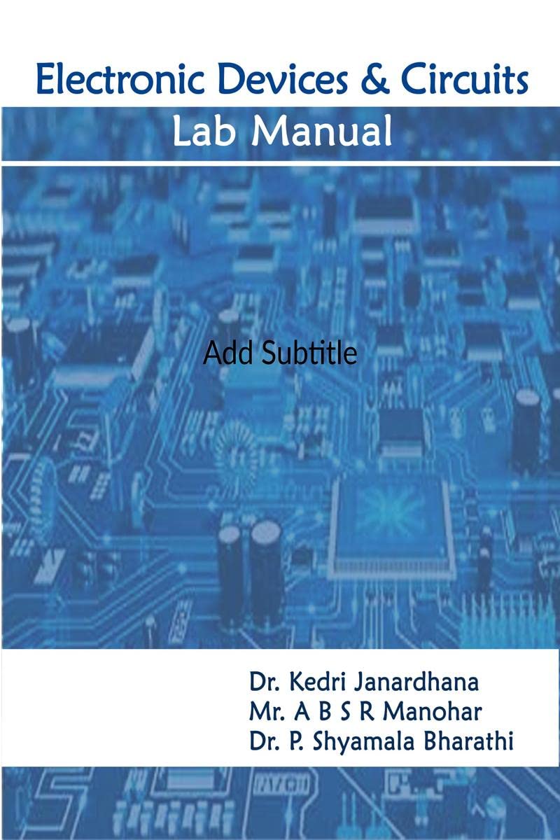 Buy ELECTRONIC DEVICES AND CIRCUITS LAB MANUAL Book Online at Low ...
