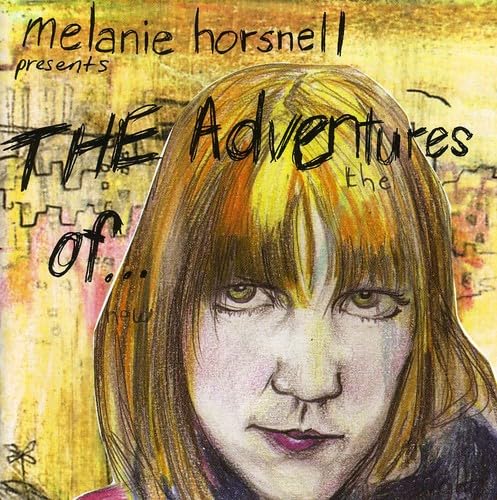 Horsnell, Melanie - Adventures of - Amazon.com Music