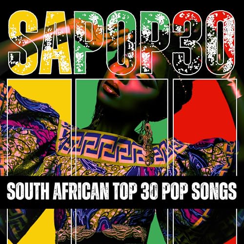 Play SA POP 30 by VARIOUS ARTISTS on Amazon Music