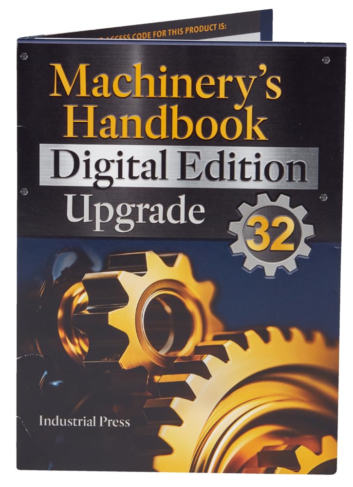 Amazon | Machinery's Handbook 32 Digital Edition Upgrade | Oberg, Erik ...