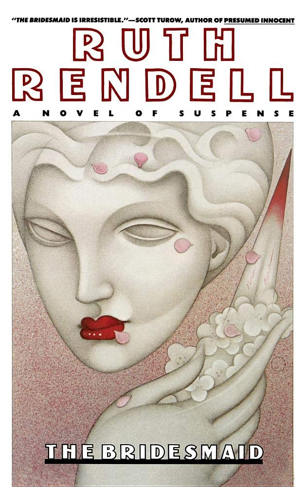 The Bridesmaid: Rendell, Ruth: 9780892963881: Amazon.com: Books