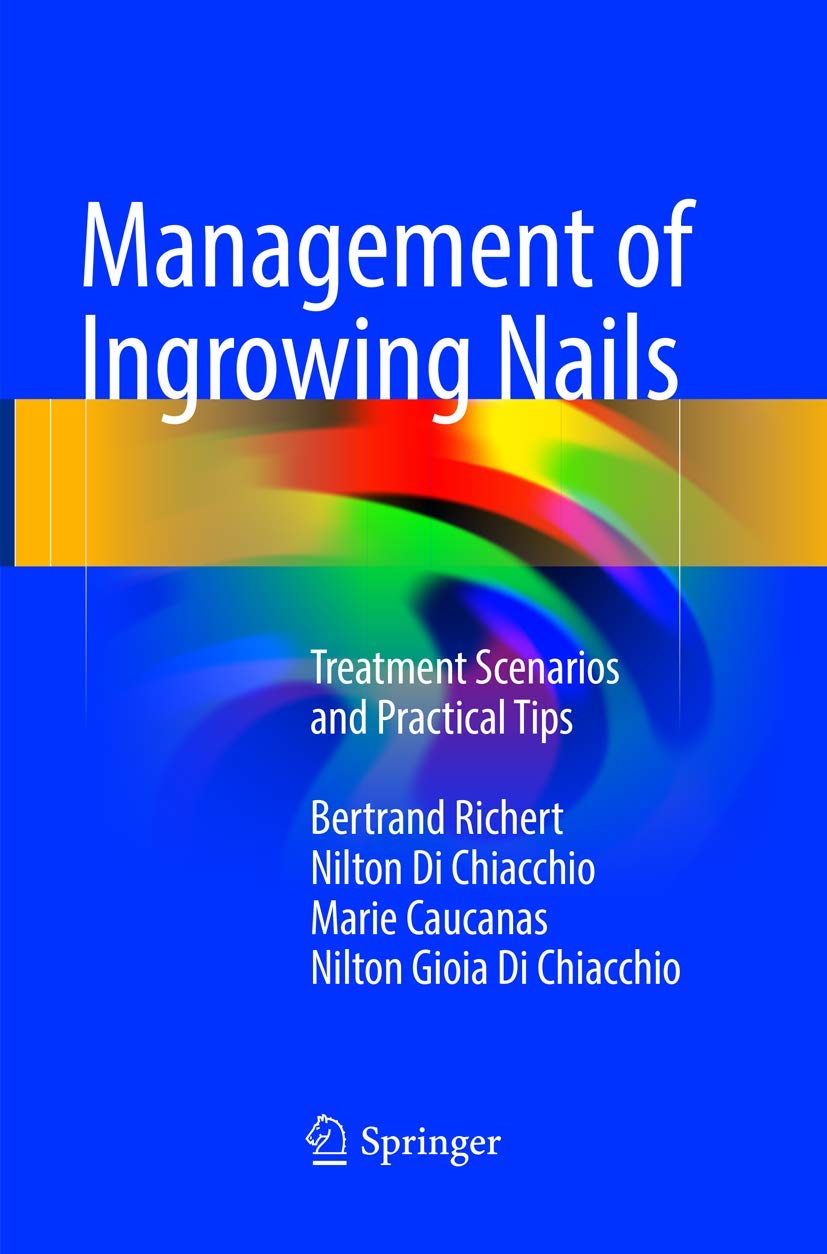 Management of Ingrowing Nails: Treatment Scenarios and Practical Tips ...