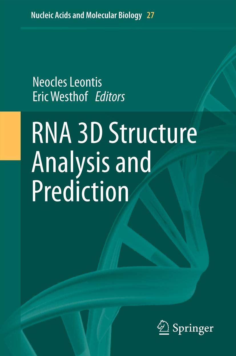 Amazon.com: RNA 3D Structure Analysis and Prediction (Nucleic Acids and ...