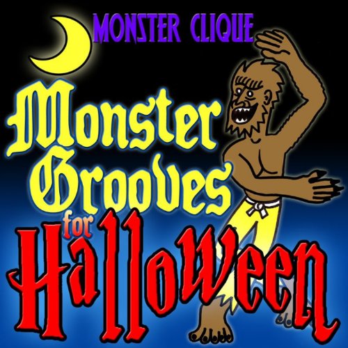 Play Monster Grooves for Halloween by Monster Clique on Amazon Music