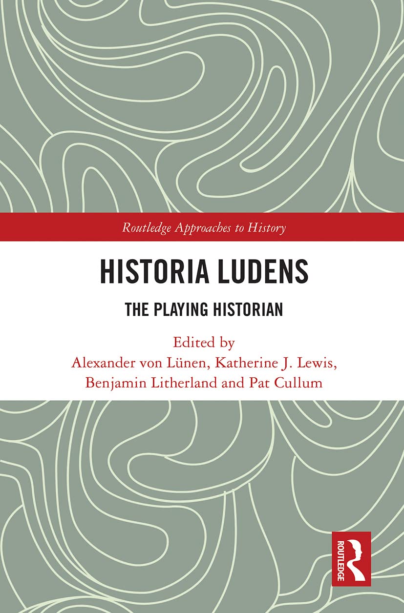 Amazon.com: Historia Ludens: The Playing Historian (Routledge ...